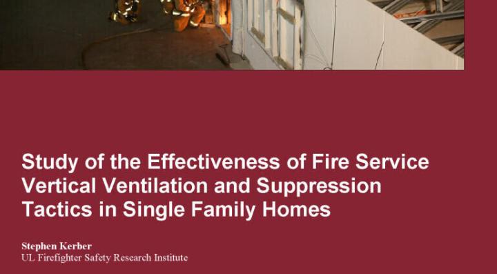 Effectiveness Of Vertical Ventilation And Suppression Tactics